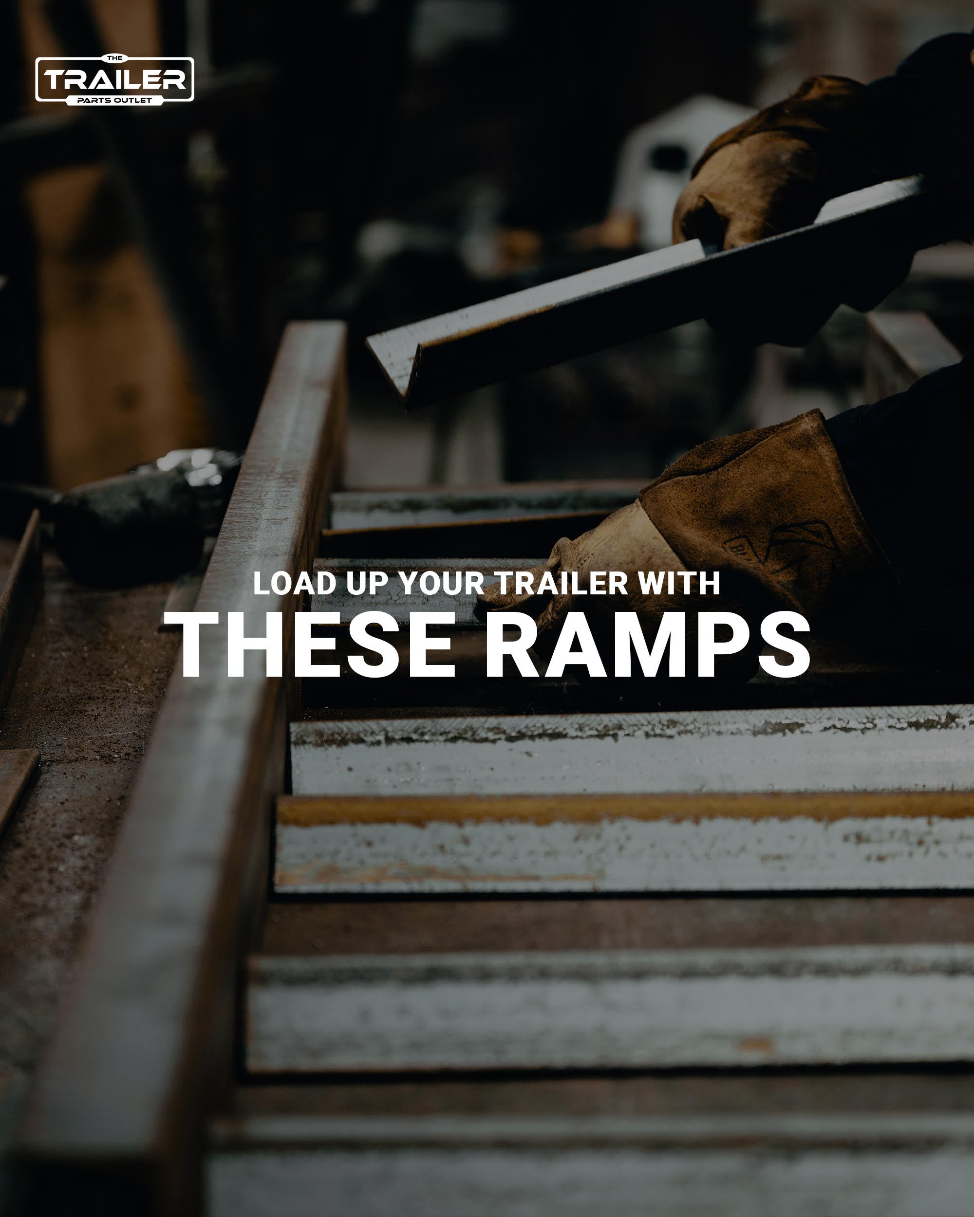 Load Up Your Trailer with These Ramps | Trailer Parts Outlet